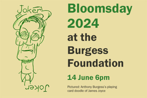 Bloomsday 2024 at the Burgess Foundation - The International Anthony Burgess Foundation